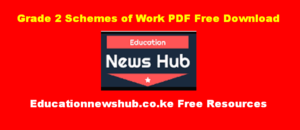 Grade 2 Schemes of Work PDF Free Download – Term 2 Latest & Updated ...