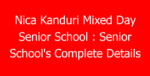 Nica Kanduri Mixed Day Senior School : Senior School’s Complete Details ...