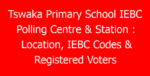 Tswaka Primary School IEBC Polling Centre & Station : Location, IEBC ...